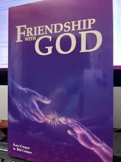 "Friendship with God" by Kaye & Bill Cooper – COSMICCREATIONS.BIZ